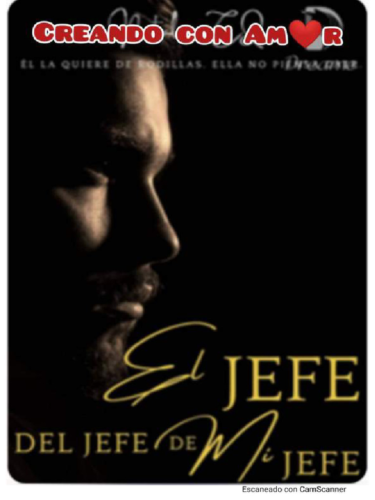 El Jefe Del Jefe de Mi Jefe . Completa | PDF