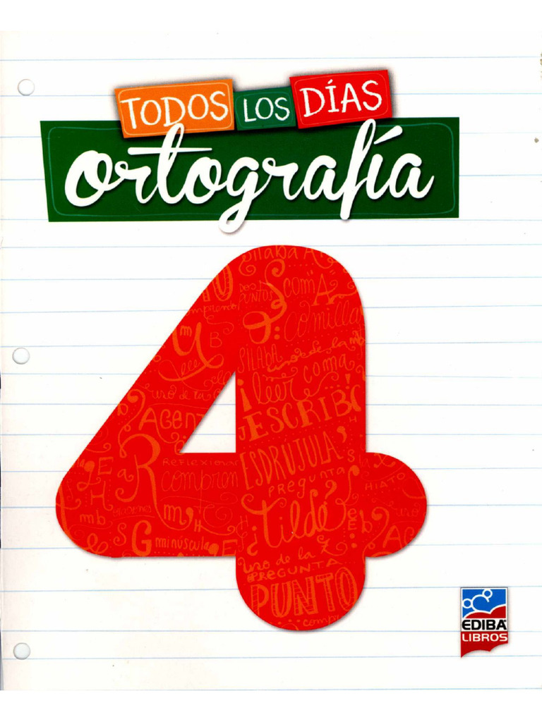Todos Los Días Ortografía 4 | PDF