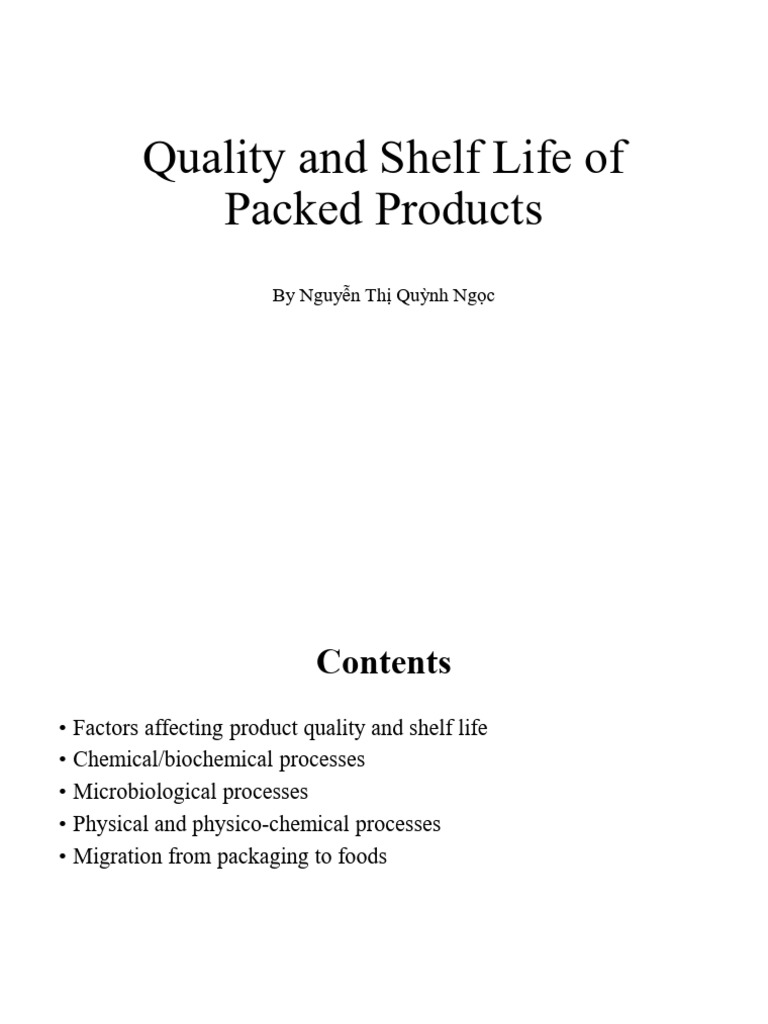 Quality and Shelf Life of Packaged Product | PDF | Shelf Life ...