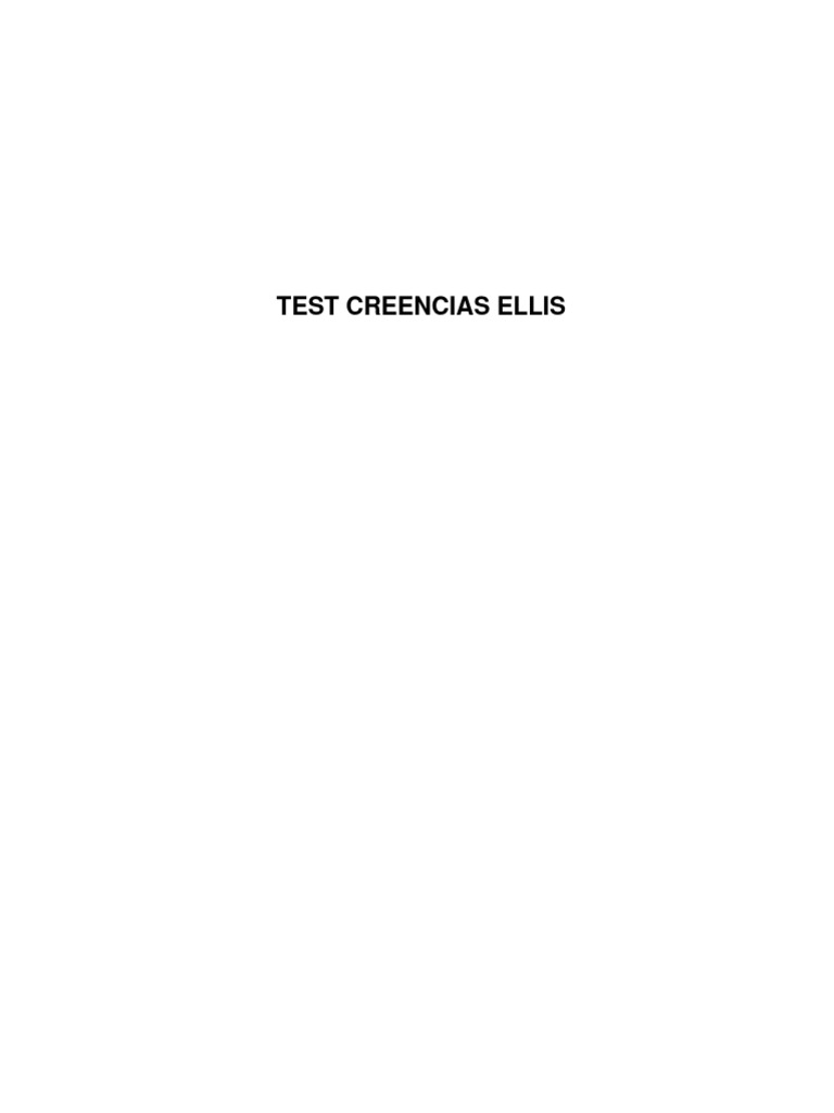 Test de Creencias Irracionales de Ellis | PDF | Terapia racional de ...