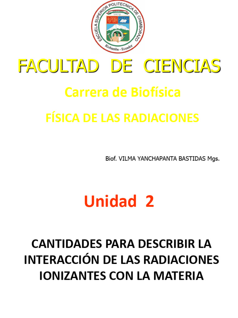 UNIDAD 2 - Fisica de Las Radiaciones PARTE 1 | PDF | Electrón | Radiación ionizante