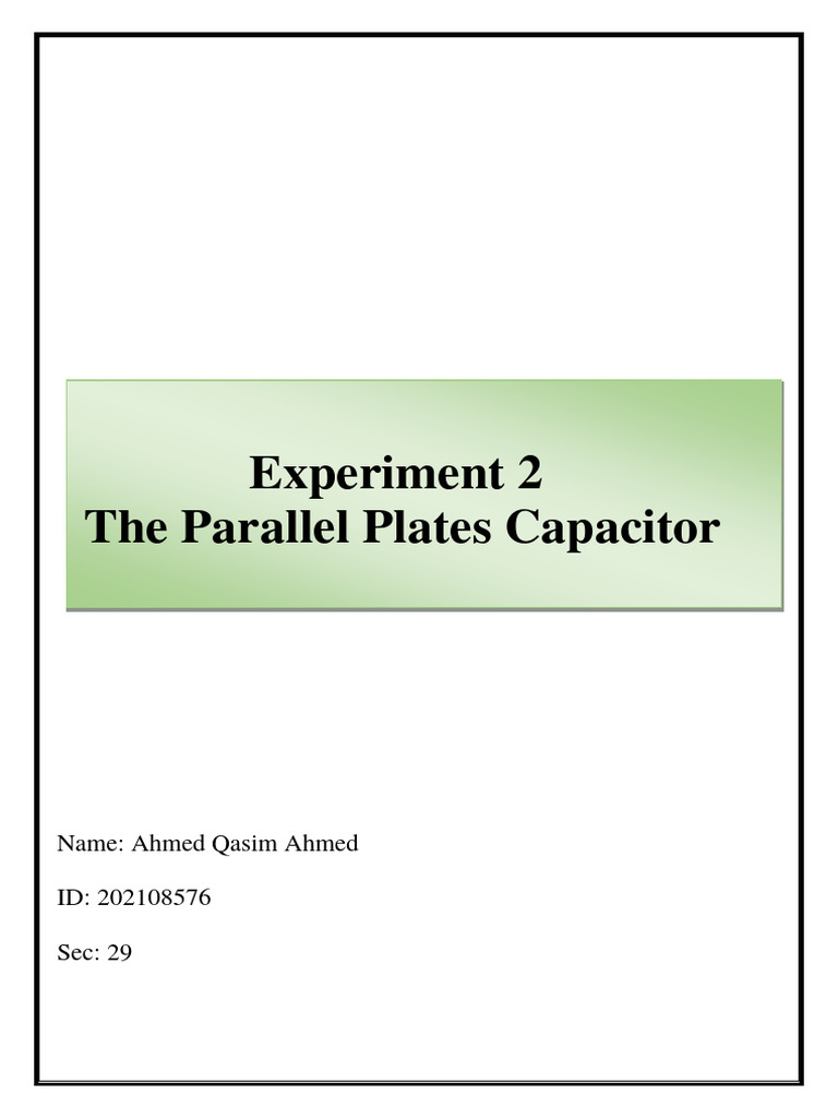 تسليم EXp2 Parallel plate 102 | PDF | Voltage | Capacitor