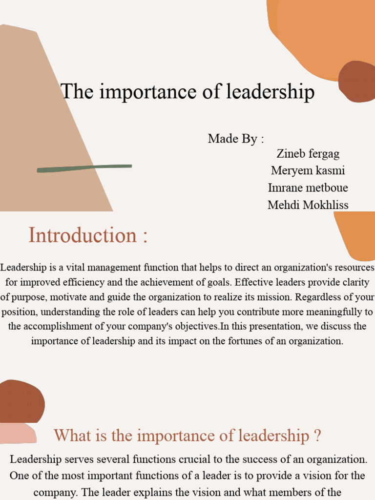 Importance of Leadership in Organizations | PDF | Leadership | Goal