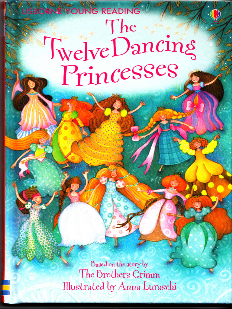 The Twelve Dancing Princesses Usborne Mishkie | PDF