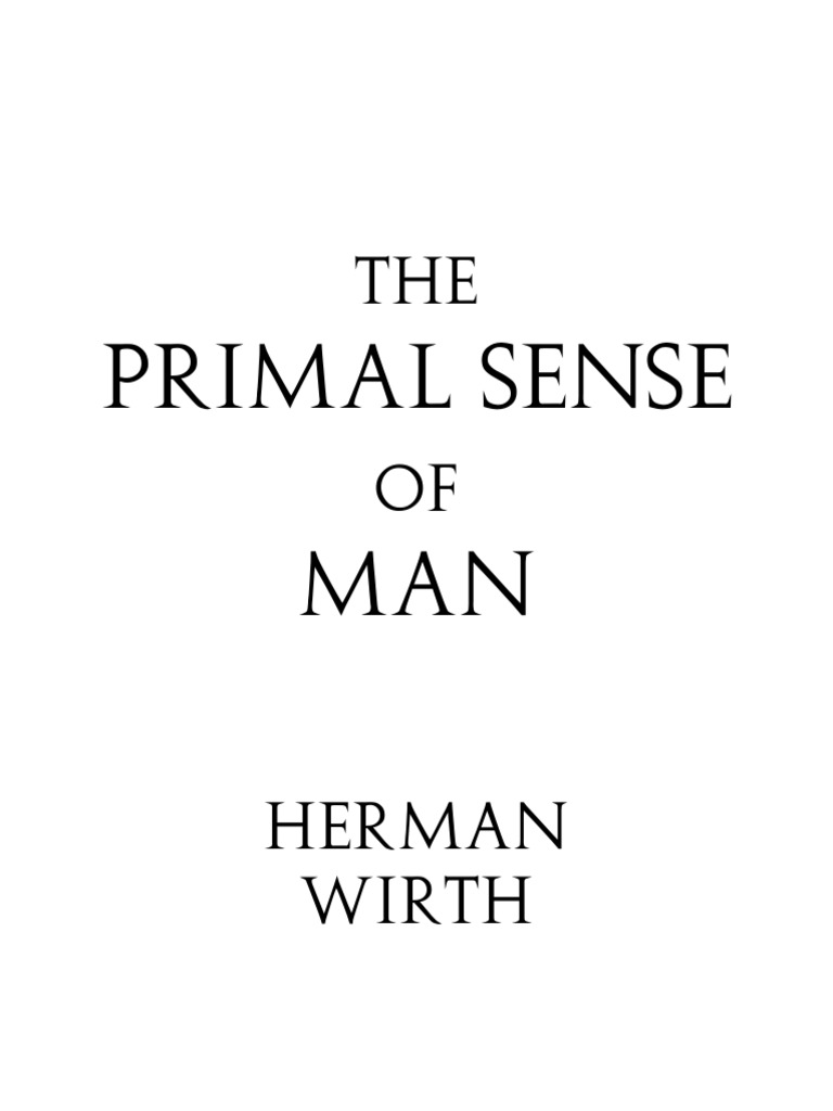 Herman Wirth The Primal Sense of Man | PDF | Syllable | Word