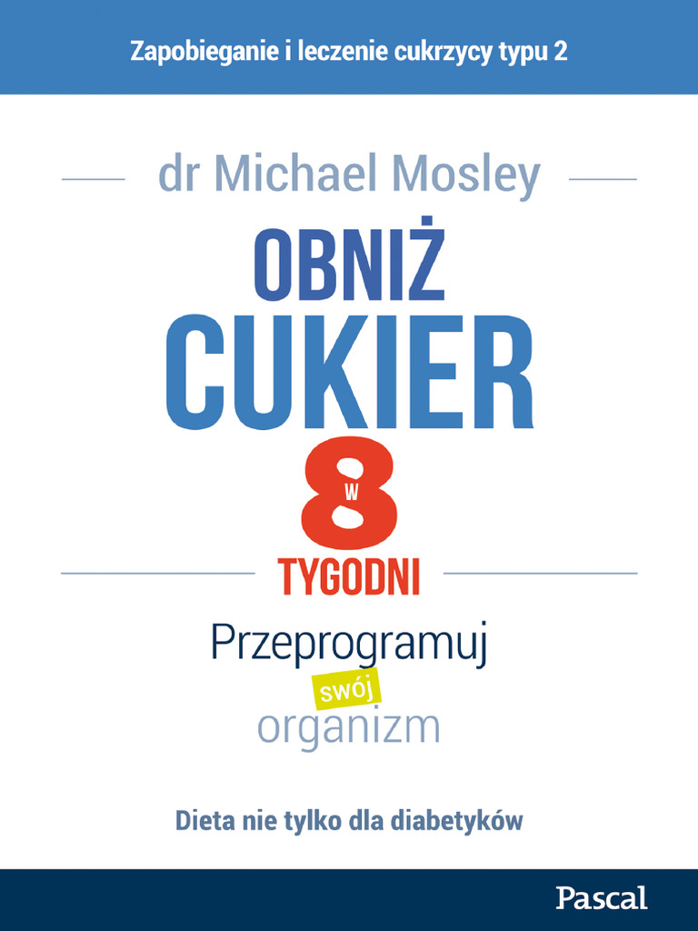 M. Mosley Obniz Cukier W 8 Tygodni | PDF