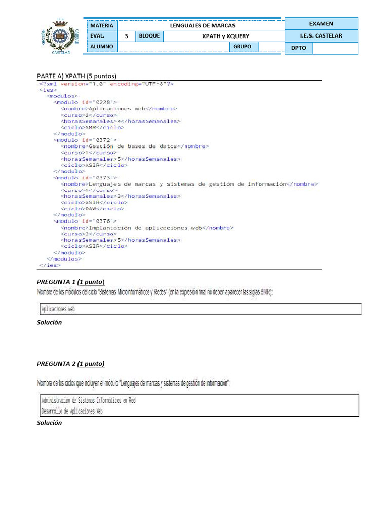 EXAMEN DE XPATH y XQUERY (3º Evaluación) | PDF | Estudios de idiomas extranjeros