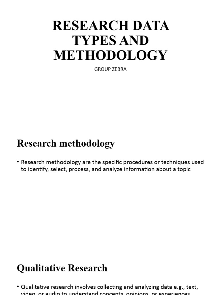 Research Data Types and Methodology | PDF | Methodology | Qualitative ...