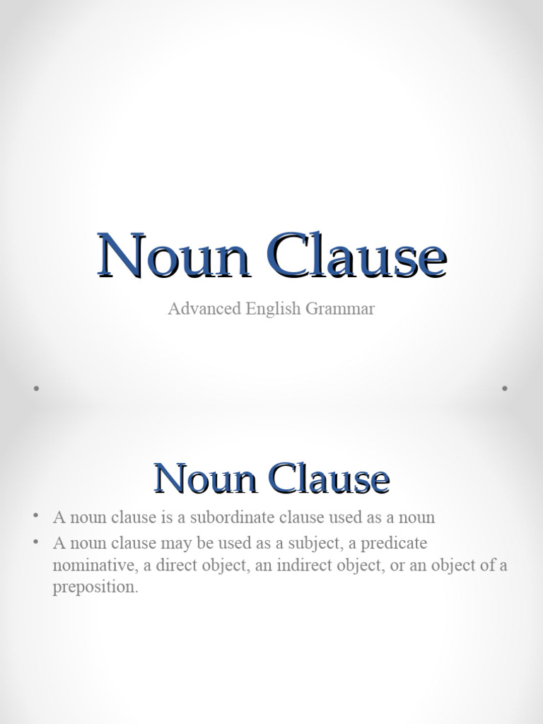 Understanding Noun Clauses in English | PDF