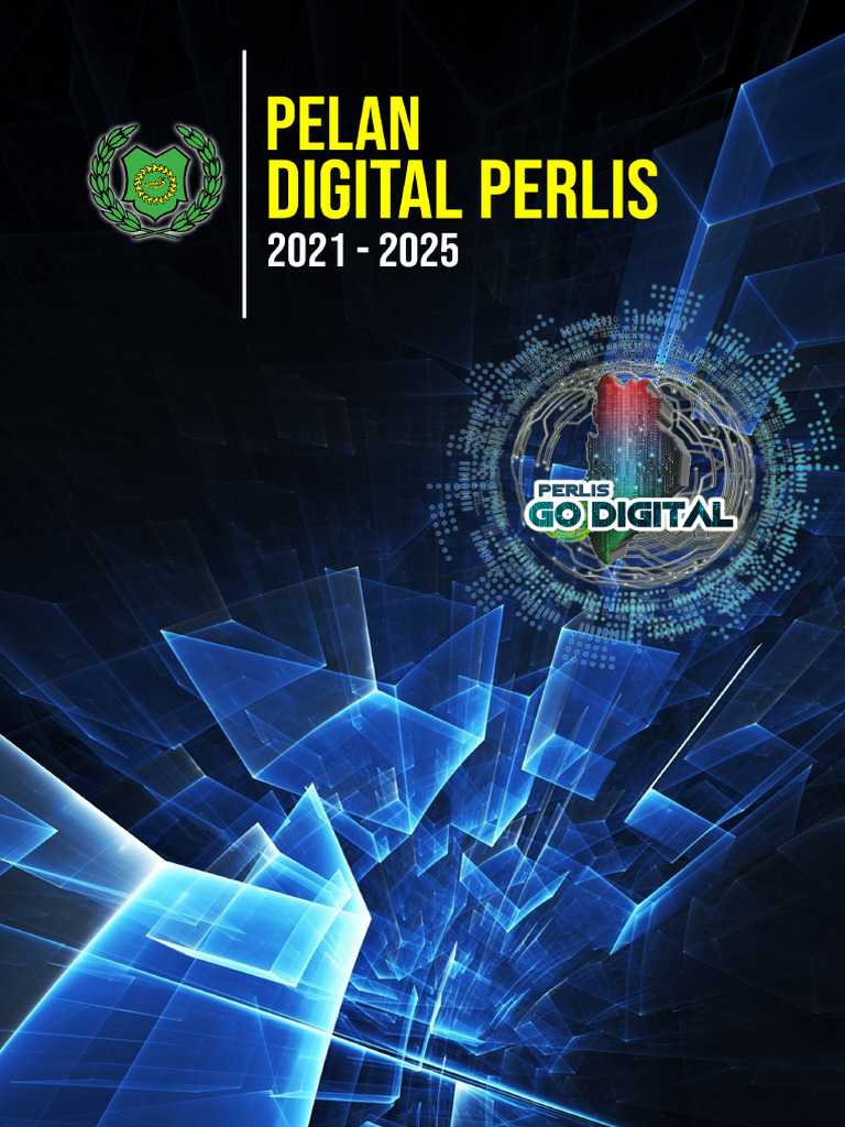 Pelan Digital Perlis 2021-2025 | PDF