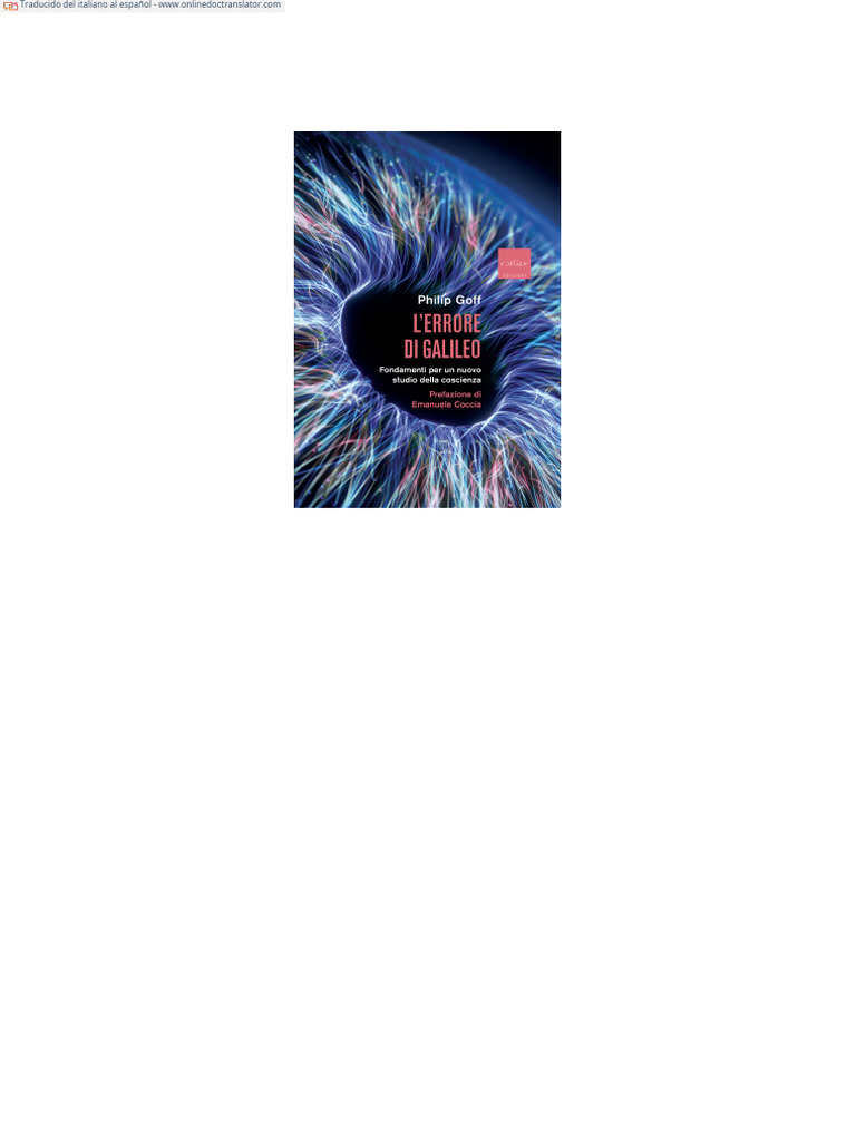 Lerrore Di Galileo Fondamenti Per Un Nuovo Studio Della Coscienza