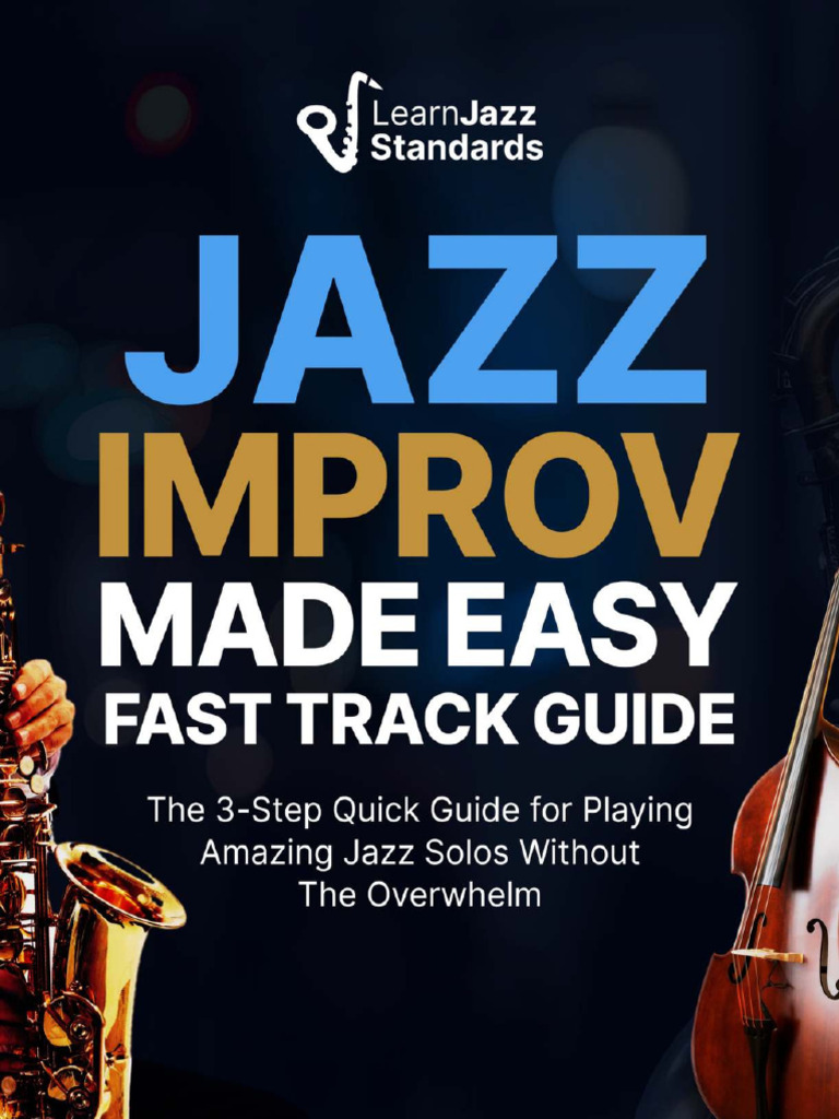 Jazz Improv Made Easy Fast Track Guide | PDF | Chord (Music) | Jazz