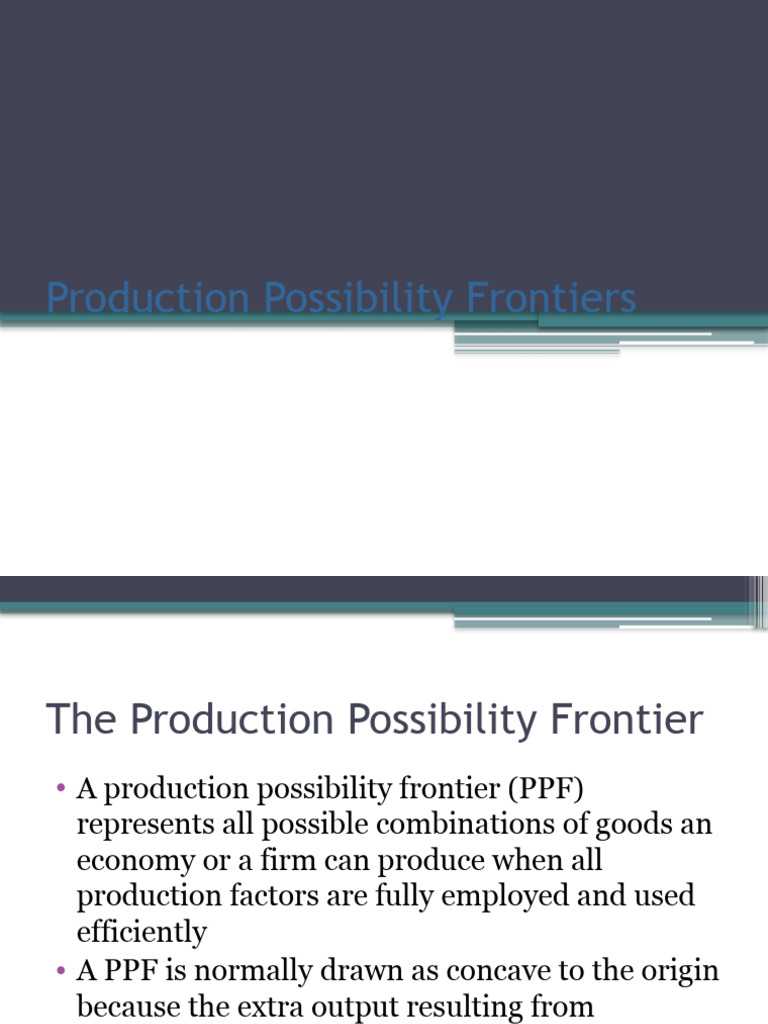 Production Possibility Frontiers | PDF | Economies | Macroeconomics