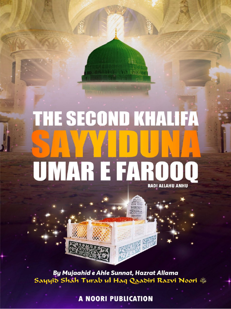 The Second Khalifa Sayyiduna Umar e Farooq | PDF | Umar | Hadith