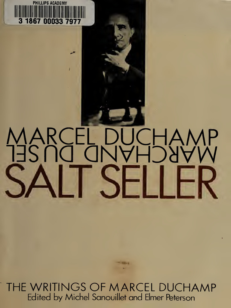 Elmer Peterson - Michel Sanouillet - The Writings of Marcel Duchamp-Da ...