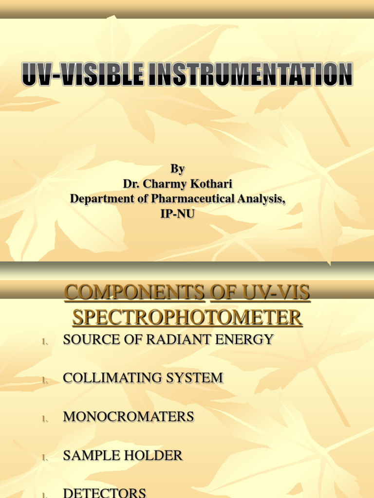 UV-Visible Spectrophotometer Components | PDF | Ultraviolet–Visible ...