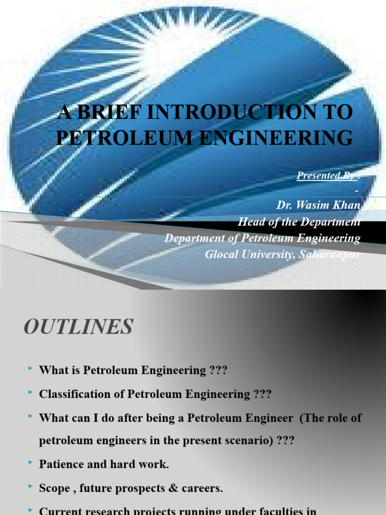A Brief Introduction To Petroleum Engineering | PDF | Petroleum | Natural Gas