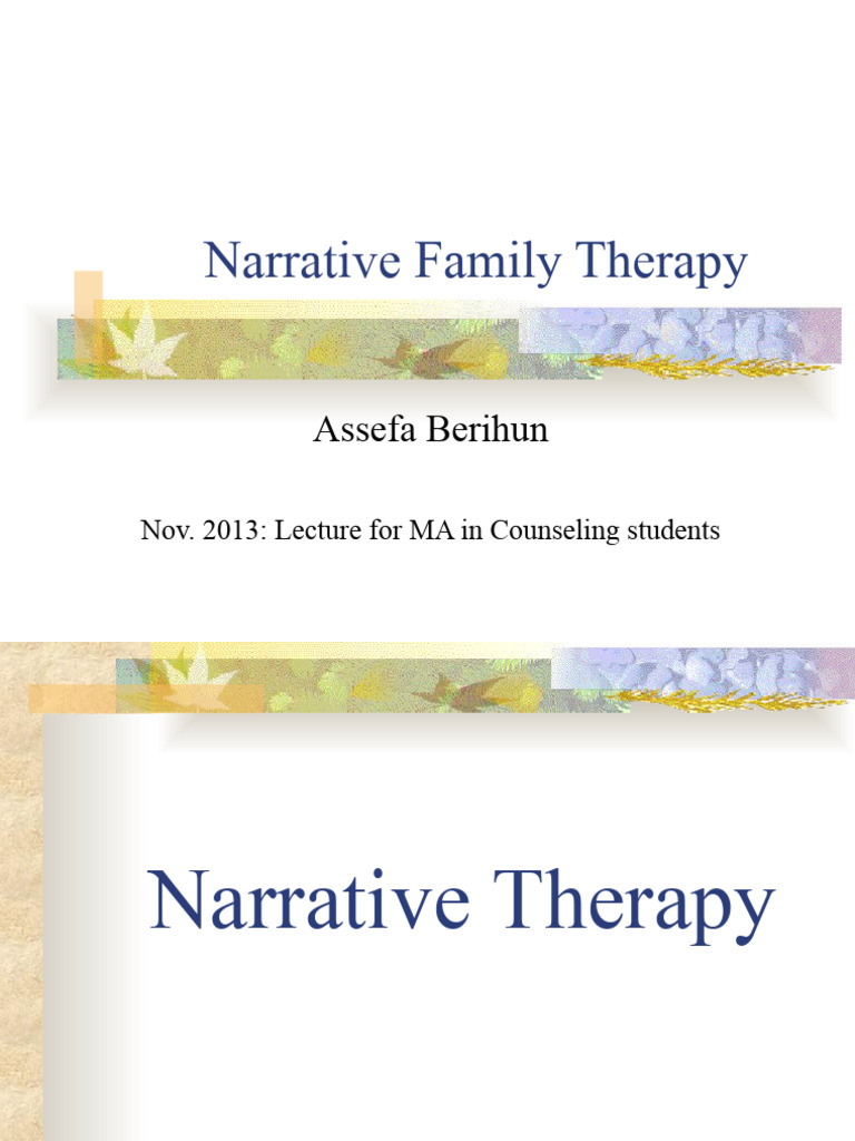 Narrative Therapy in Family Dynamics | PDF | Psychotherapy | Family Therapy