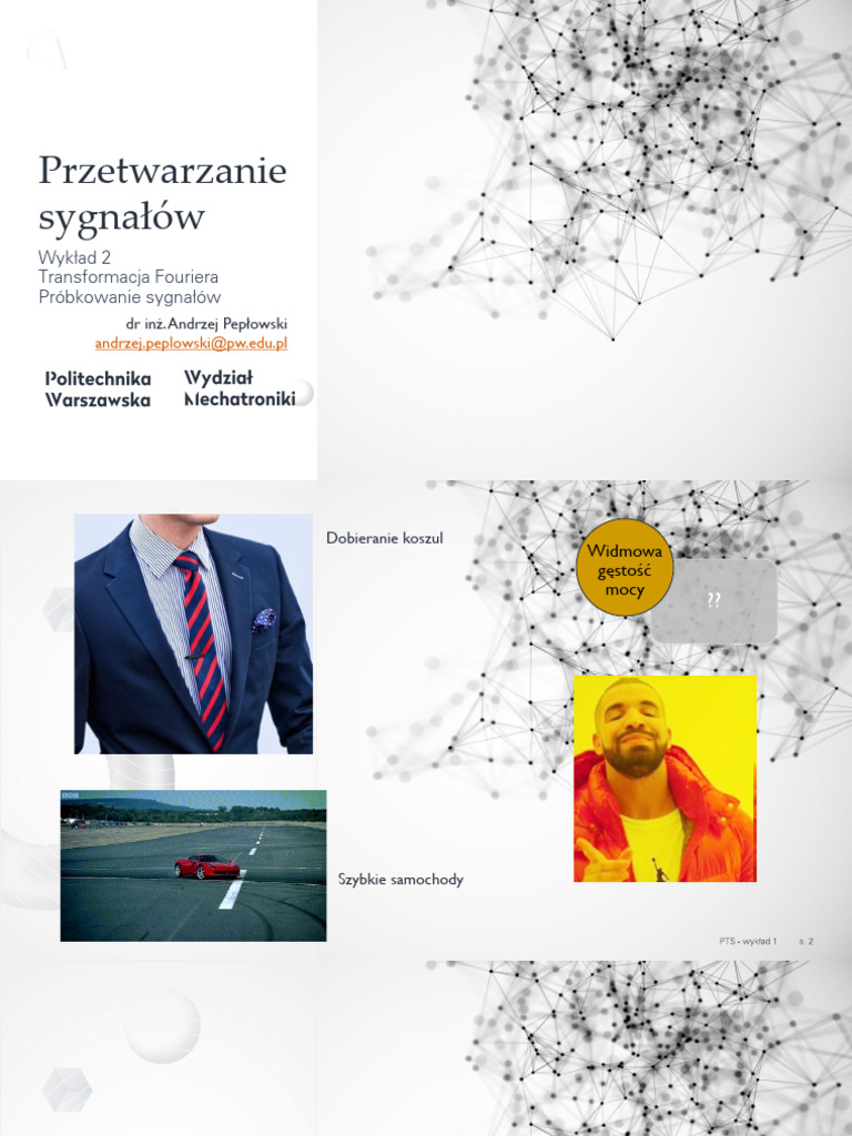 Przetwarzanie Sygnałów Wykład 2 - Transformacja Fouriera I Próbkowanie ...
