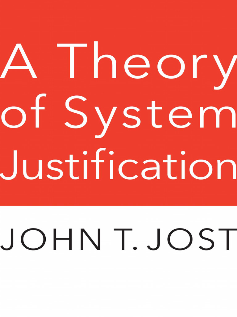 John Jost - A Theory of System Justification (2020, Harvard University Press) - Libgen - Li ...