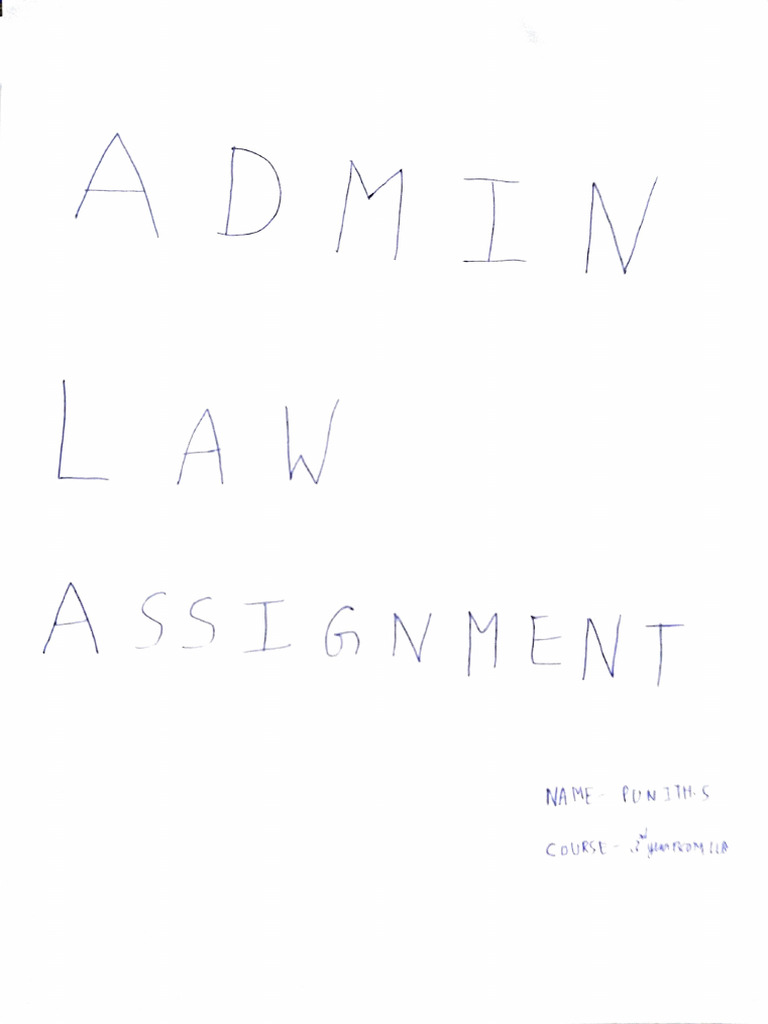 Punith 3rd Year Bcom LLB Admin Law Assignment | PDF