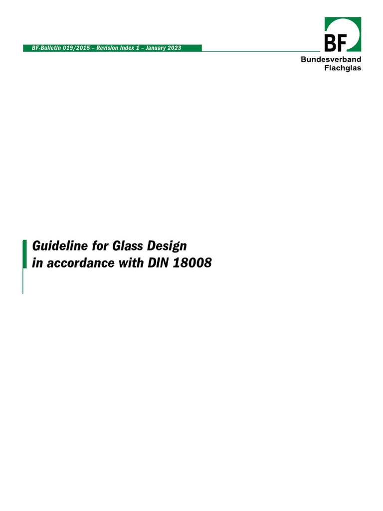 BF Bulletin 019 2015 AeI 1-01-2023 Guideline for Glass Assessment According to DIN 18008 | PDF ...
