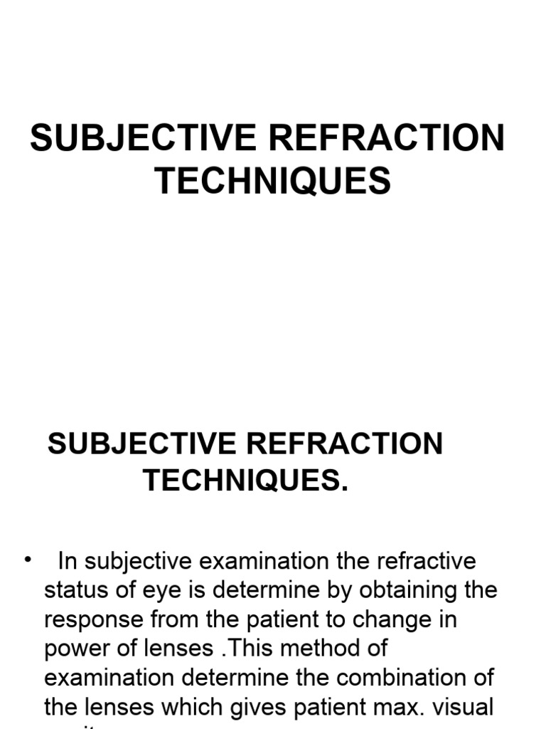 Subjective Refraction Techniques | PDF | Visual Acuity | Myopia