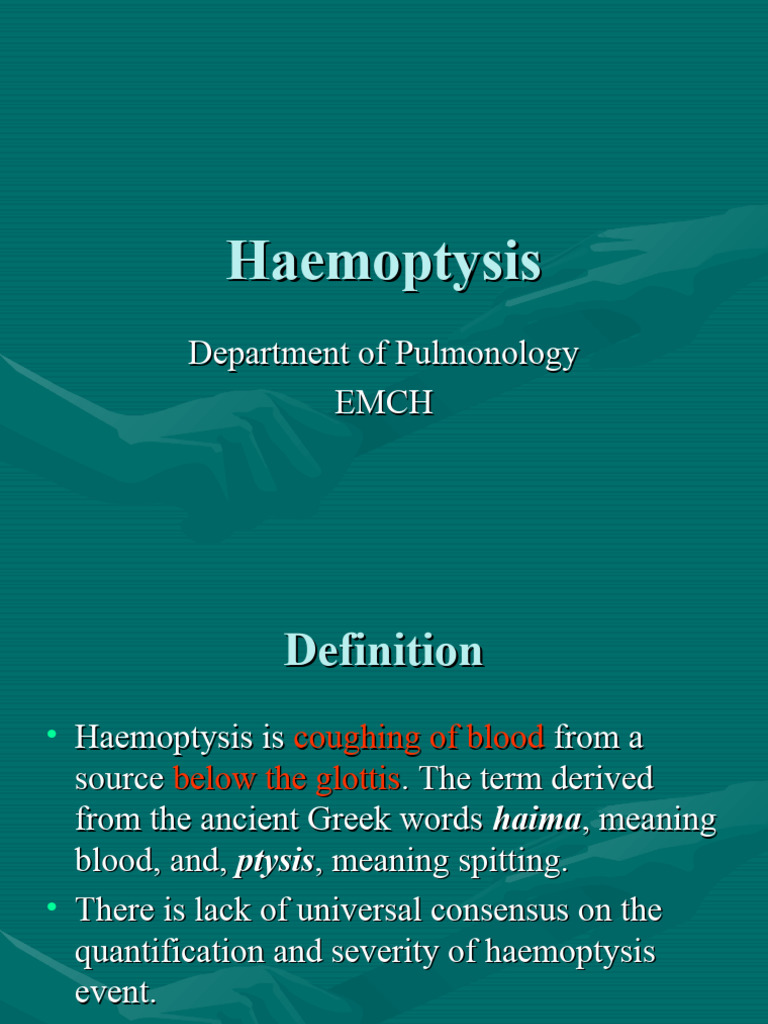 Understanding Haemoptysis: Causes & Classification | PDF | Cough ...