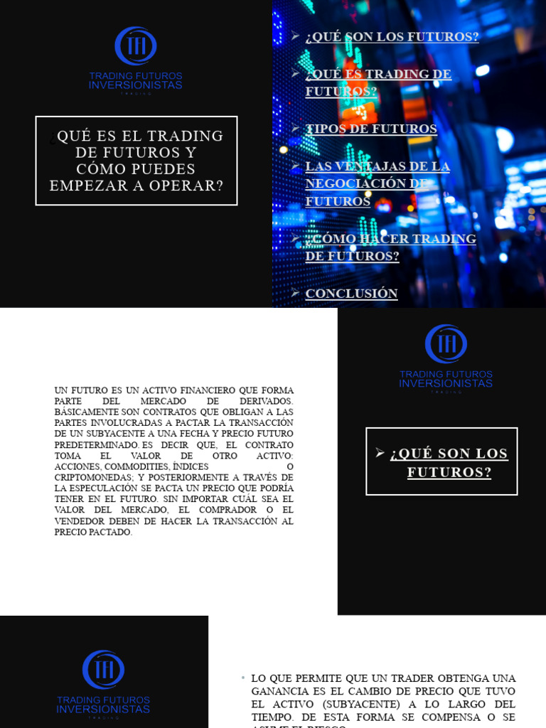 2.-QUÉ ES EL TRADING DE FUTUROS Y CÓMO PUEDES EMPEZAR A OPERAR | PDF | Contratos futuros ...