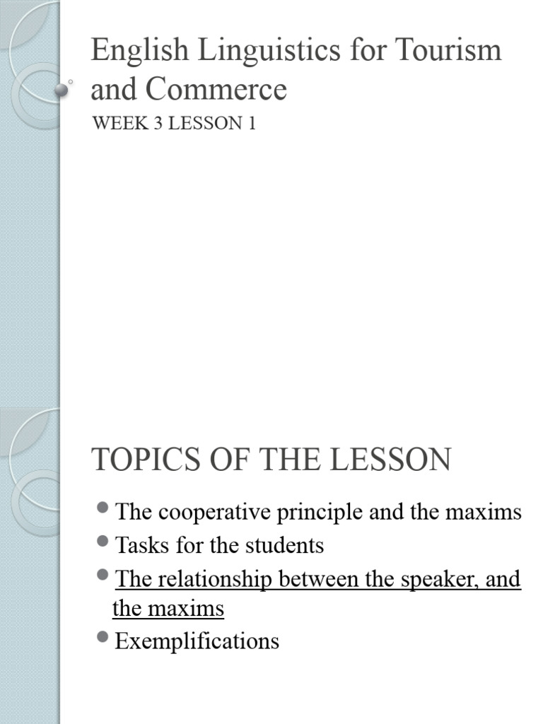English Linguistics For Tourism and Commerce 2024 Week 3 Lesson 1 | PDF | Human Communication ...