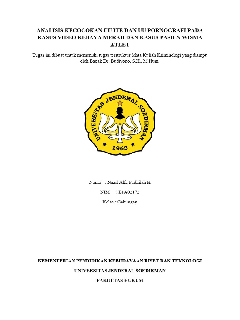 Analisis Kecocokan Uu Ite Dan Uu Pornografi Pada Kasus Video Kebaya Merah Dan Kasus Pasien Wisma ...