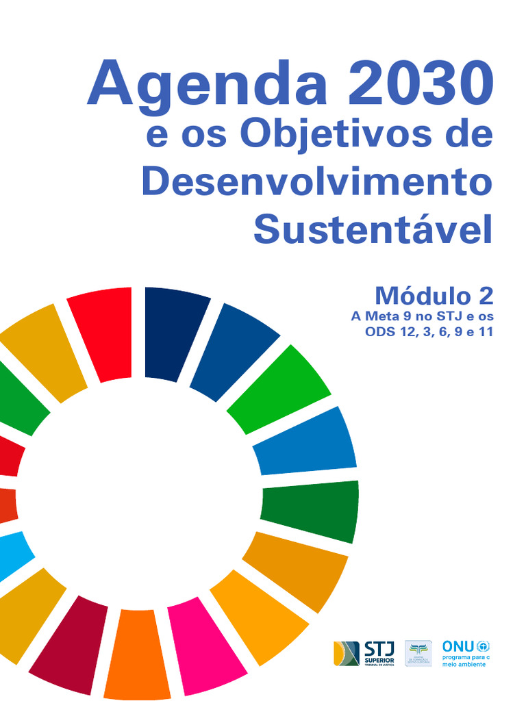 Módulo 2 - A Meta 9 No STJ e Os ODS 3, 6, 9 11 e 12 | PDF | Sustentabilidade | Economias