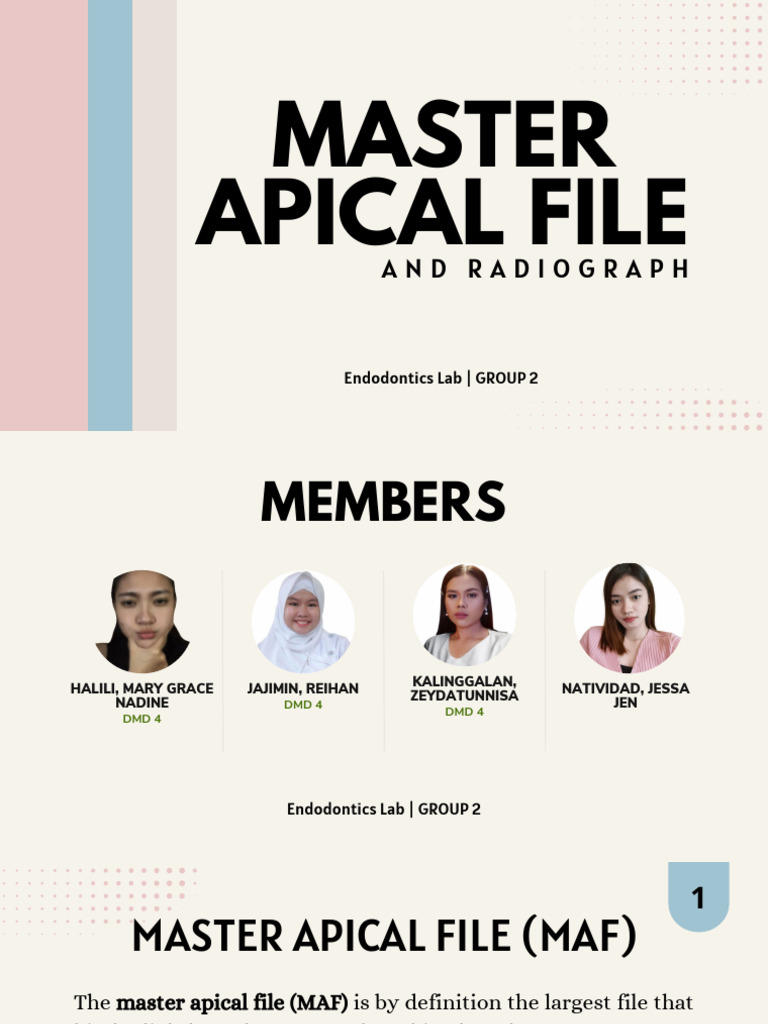 Group 2 - Master Apical File | PDF | Medical Specialties | Health Sciences