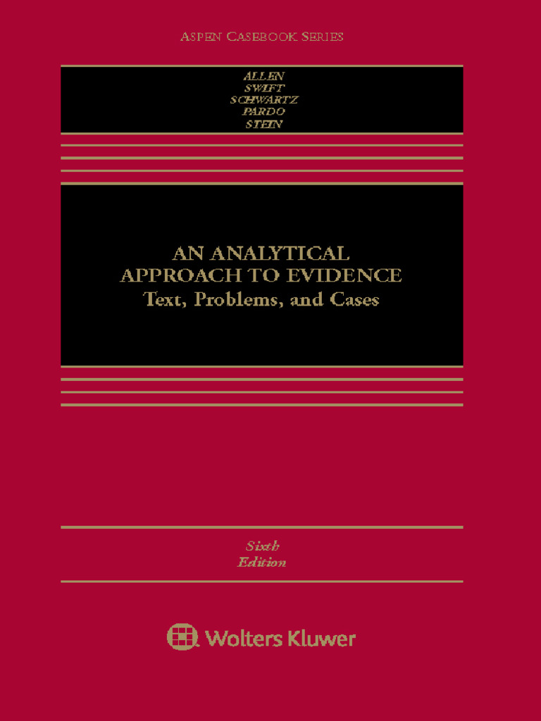 An Analytical Approach To Evidence PDF | PDF | Expert Witness | Witness Impeachment