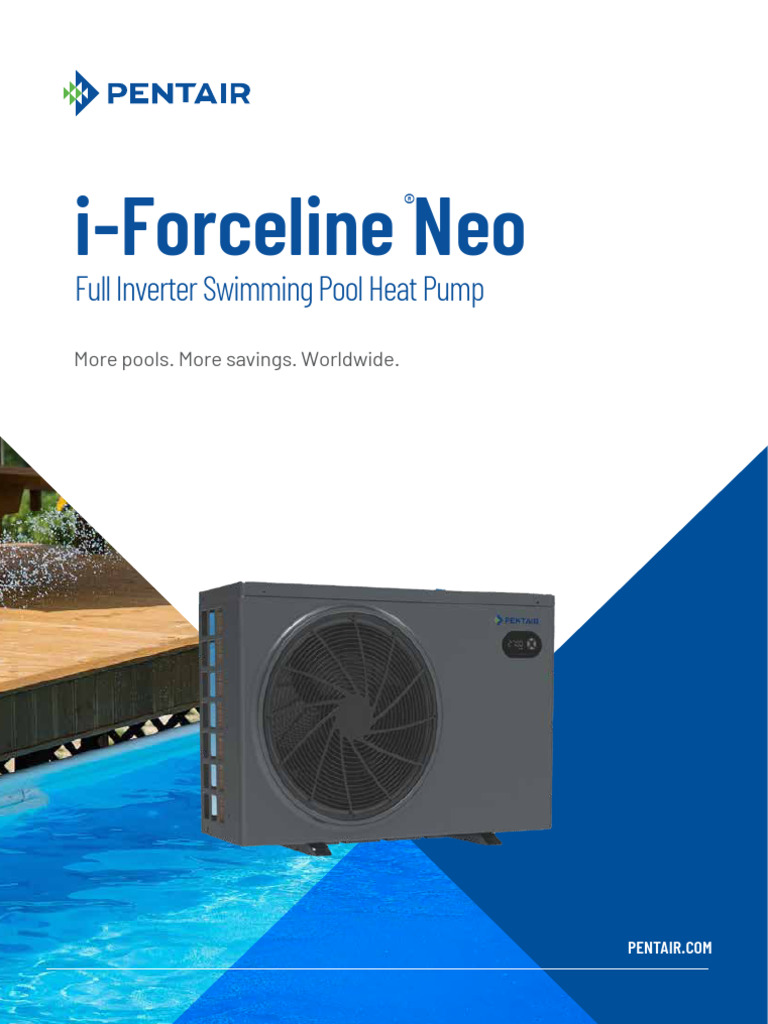 Pentair i-ForceLine Neo | PDF | Heat Pump | Pump