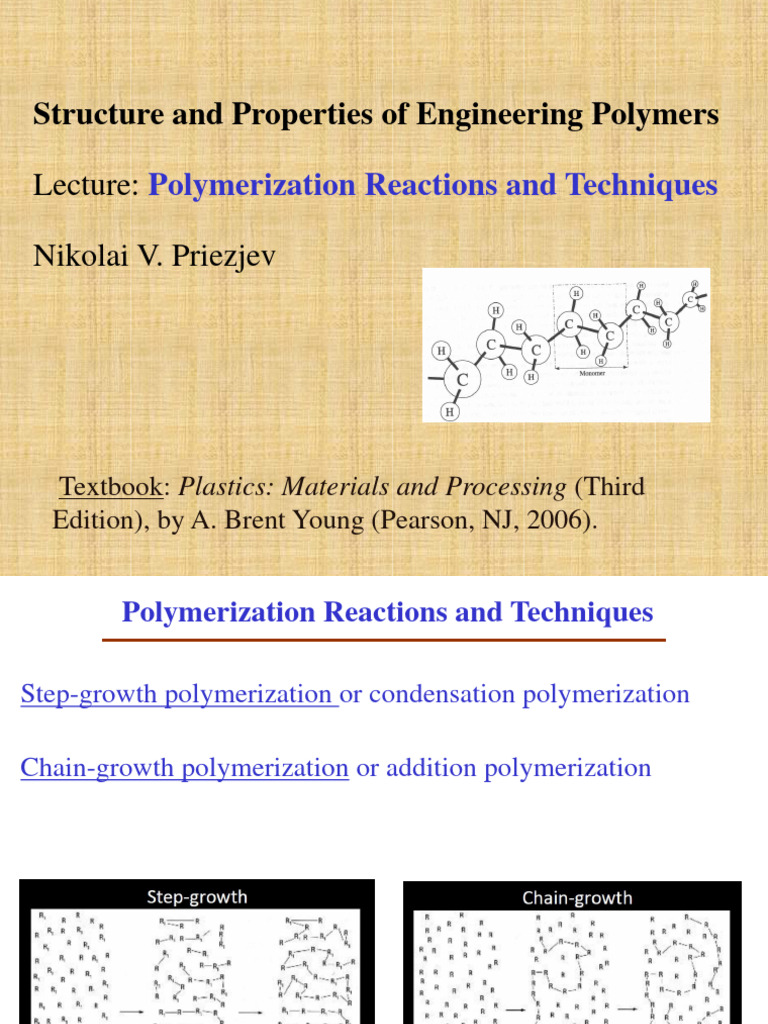 Polymerization Reactions and Techniques | PDF | Polymerization | Polymers