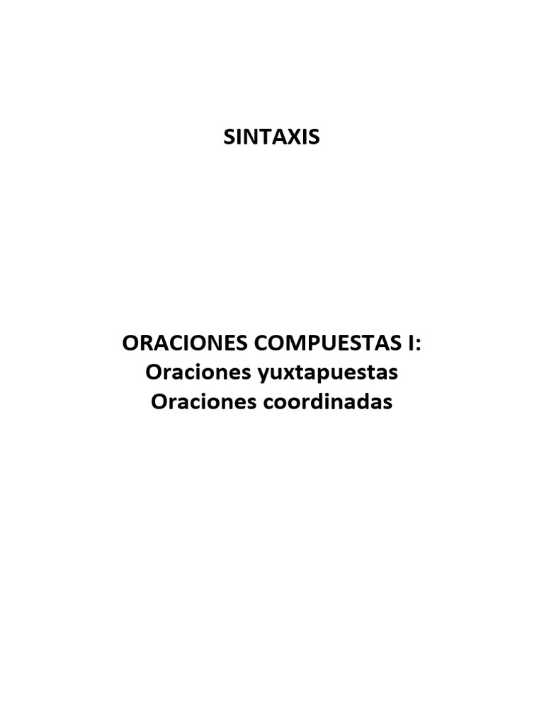 Oraciones Compuestas: Yuxtaposición y Coordinación | PDF