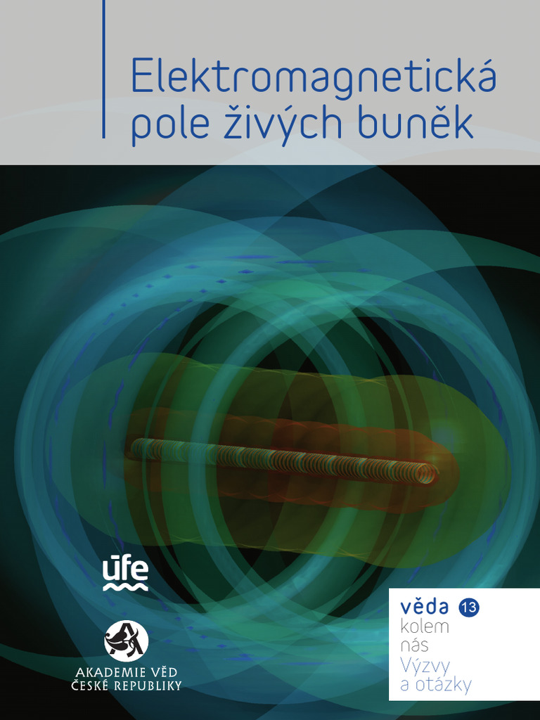Vkn-Elektromagneticka Pole Zivych Bunek | PDF