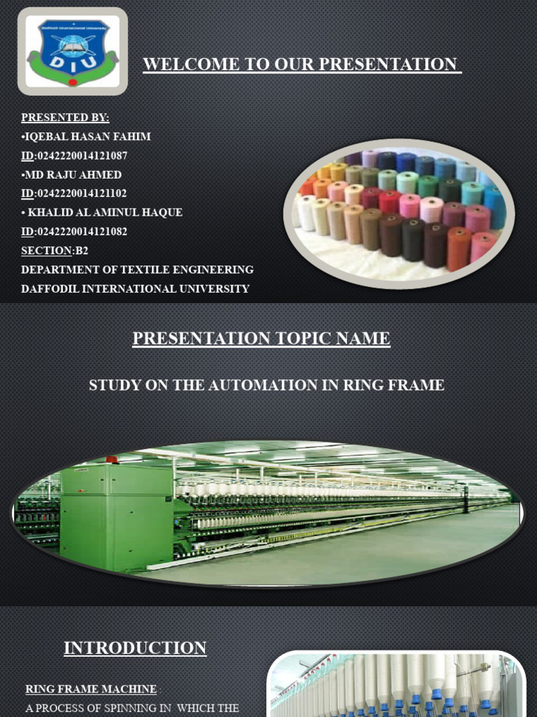 Presentation ?? Yarn Manufacturing 2-2 | PDF | Spinning (Textiles) | Yarn