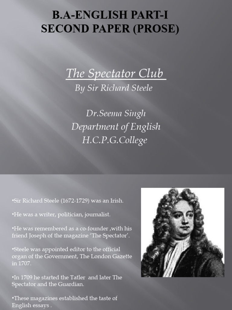 B.A English Part I (Prose) The Spectator Club by Richard Steele (By DR ...