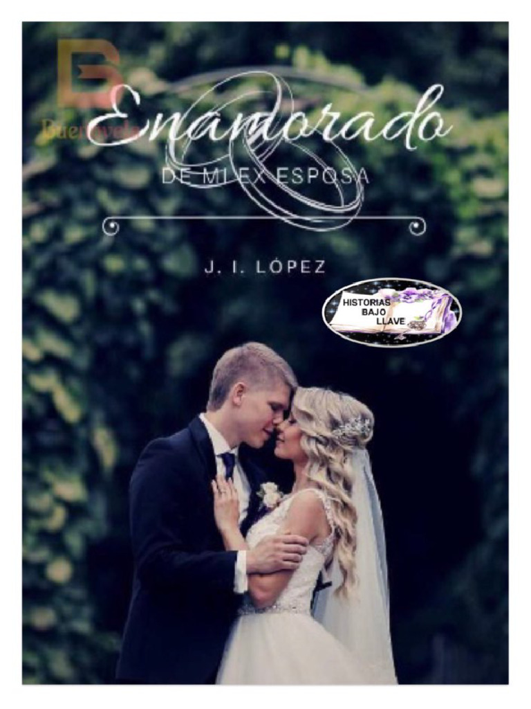 Enamorado de Mi Ex Esposa J L Lo Pez Completo | PDF