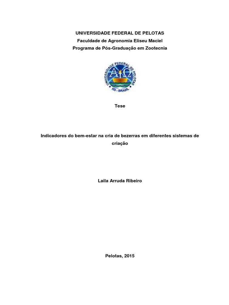 Indicadores Do Bem Estar Na Cria de Bezerras em Diferentes Sistemas de ...