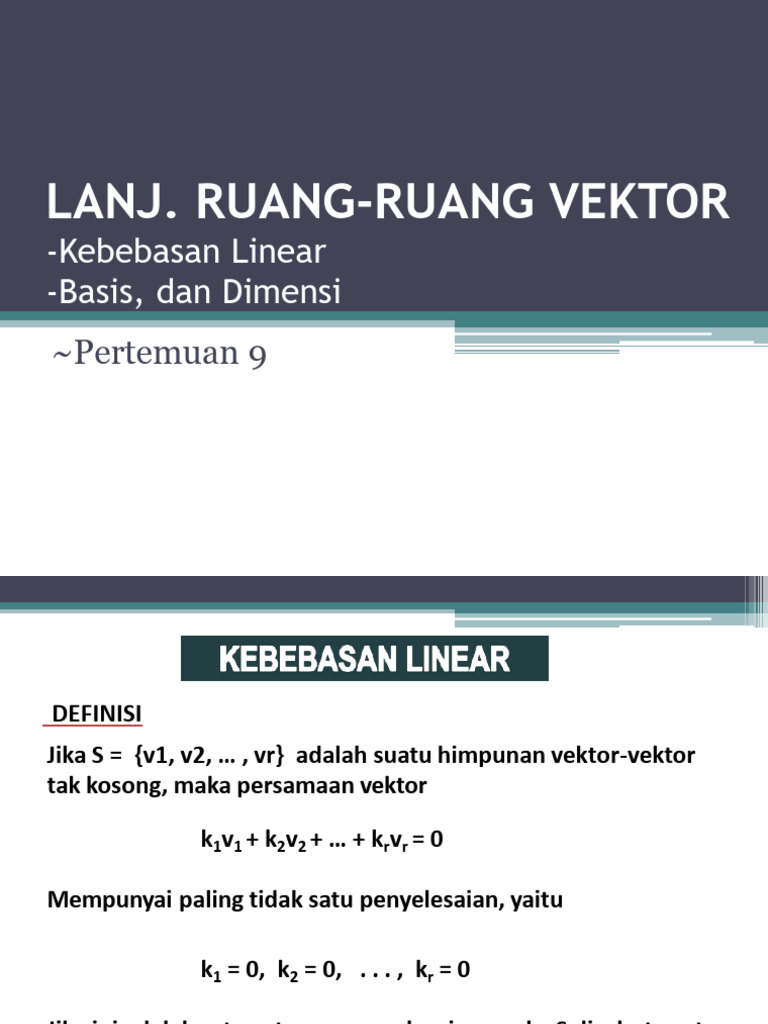 Kebebasan Linear dan Basis Vektor | PDF