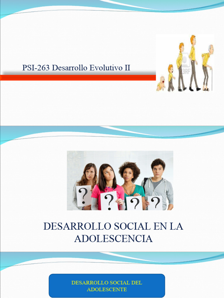 Psi Evolutiva 2 DESARROLLO SOCIAL EN LA ADOLESCENCIA | PDF | Adolescencia | Amistad