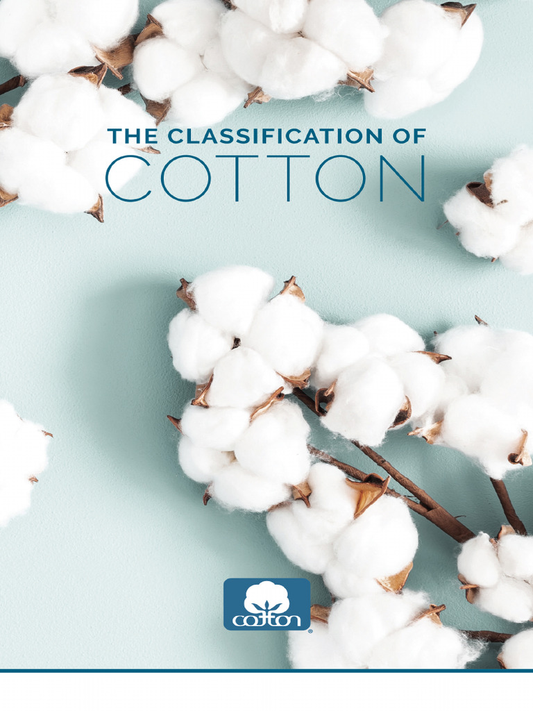 Cotton Classification Standards Overview | PDF | Cotton | Yarn