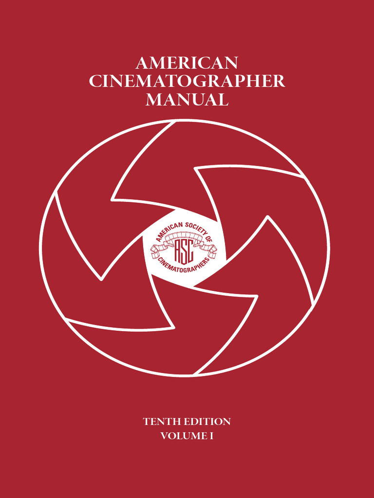 Ac Manual10 Vol1 | PDF | Cinematography | Camera