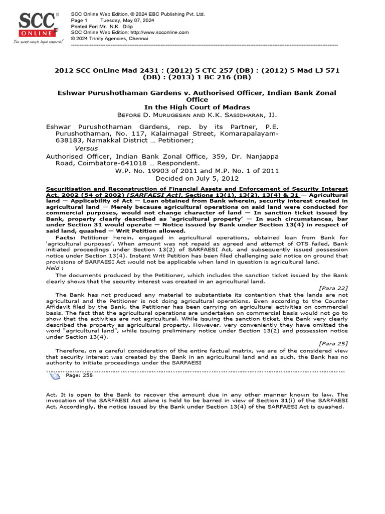 Eshwar Purushothaman Gardens v. Authorised Officer, Indian Bank Zonal ...