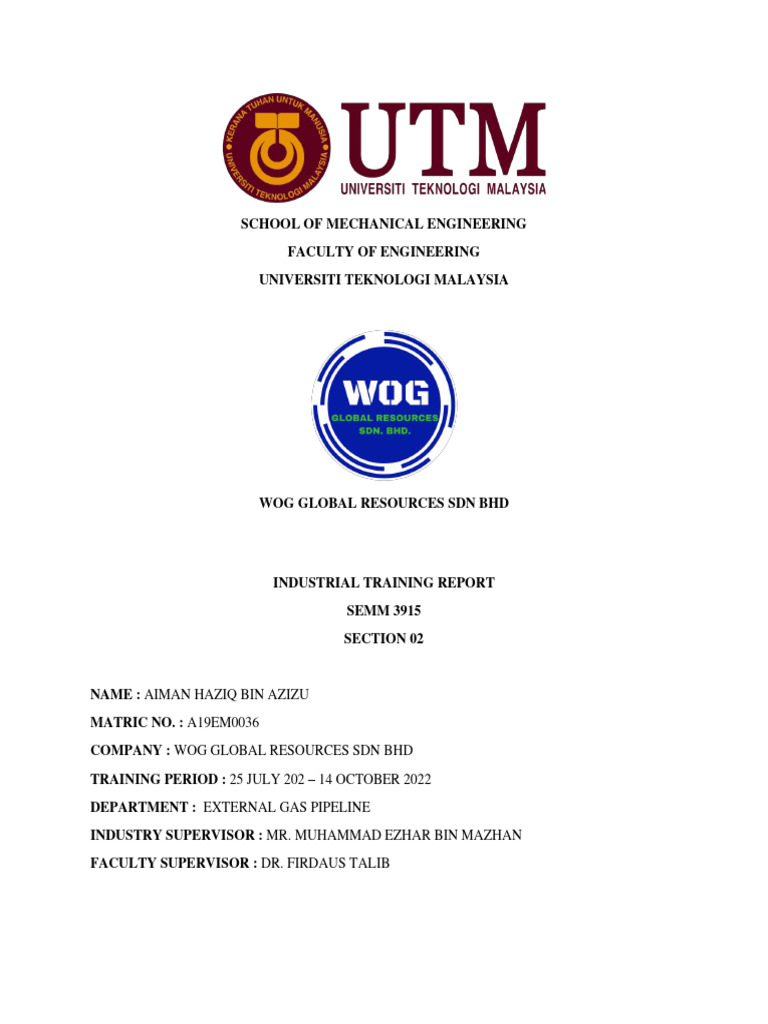 UTM Mechanical Engineering Internship Report | PDF | Pipe (Fluid Conveyance) | Leak