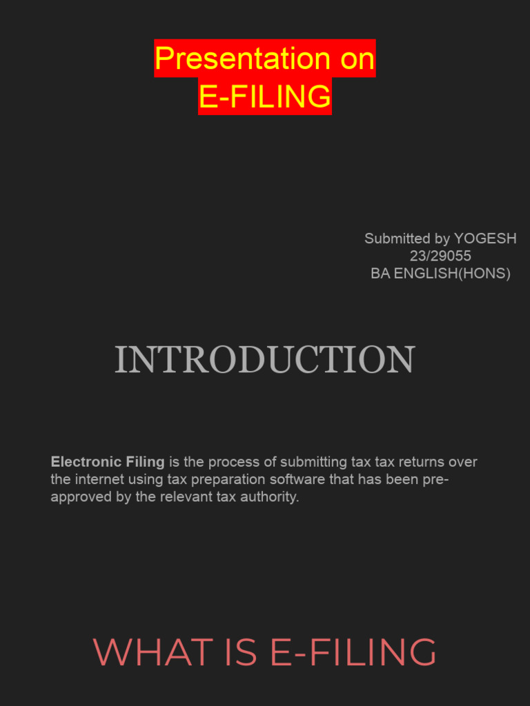 E-Filing: A Guide to Electronic Tax Returns | PDF | Taxes