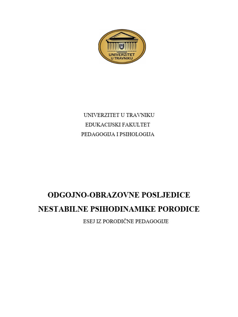 Odojno Obrazovne Posljedice Nestabilne Psihodinamike Porodice - Esej Iz ...